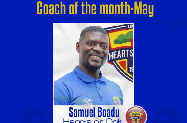 Samuel Boadu wins Coach of the month award - Ghana Football Association